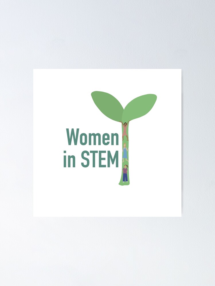 "Women in STEM" Poster for Sale by palmwooddesigns | Redbubble
