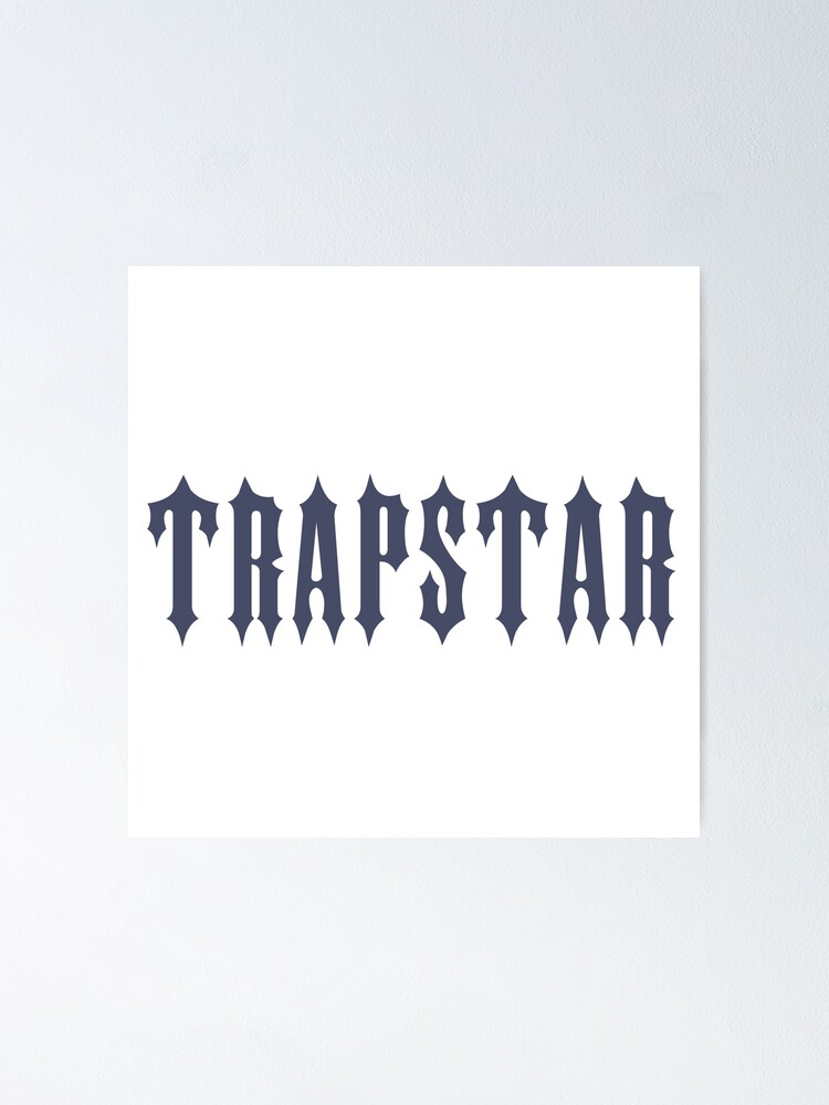 "Trapstar Original Trapstar London Trapstar It's a Secret Trapstar ...