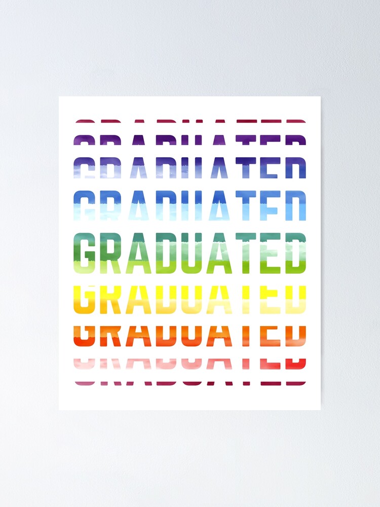 "Graduated and graduation rainbow colors" Poster by Chaos-Touch | Redbubble