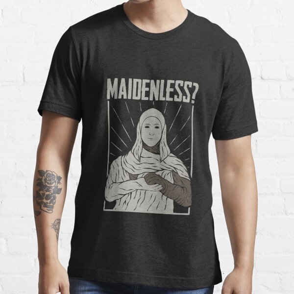 "Maidenless " T-shirt for Sale by MildTees | Redbubble | maidenless t ...