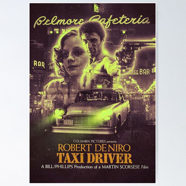 "Taxi Driver Art" Poster by CoconutMelon | Redbubble