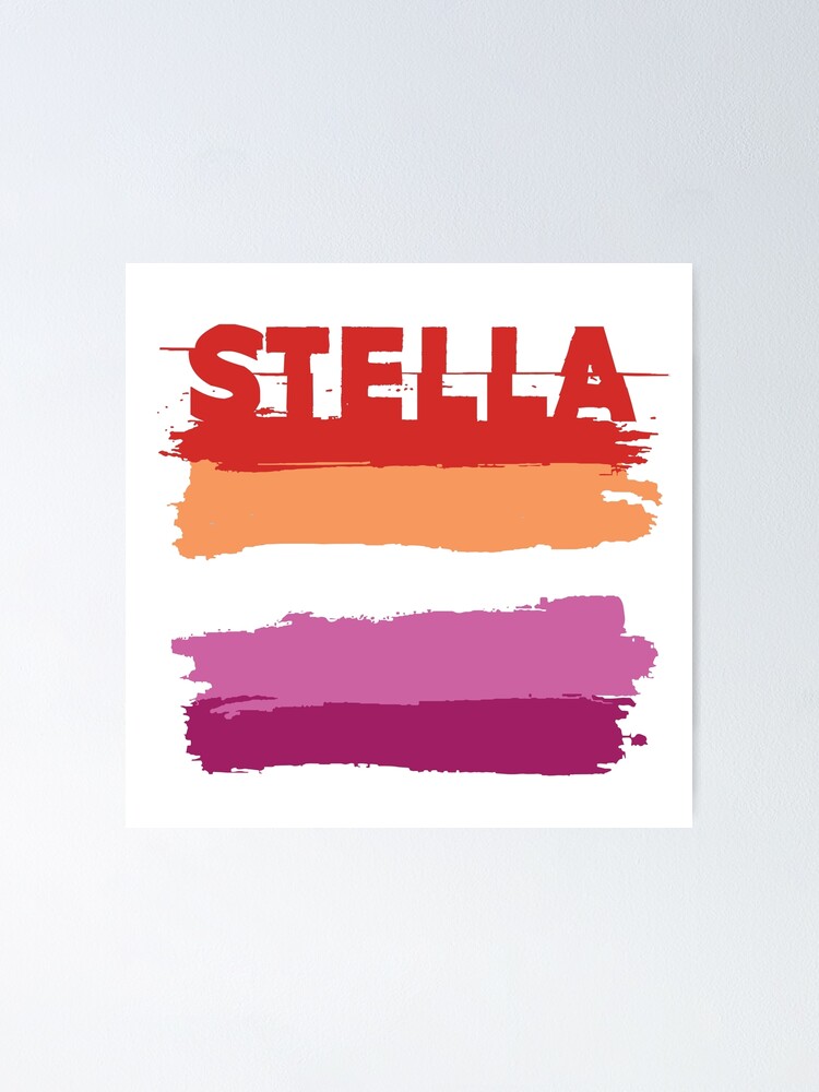 "Stella lesbian name Rainbow LGBT pride" Poster for Sale by ...