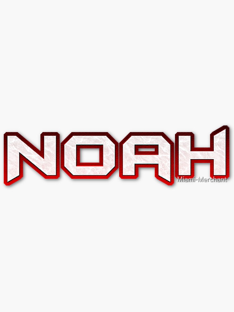 "Noah a biblical name.- Noah" Sticker by Miami-Merchant | Redbubble