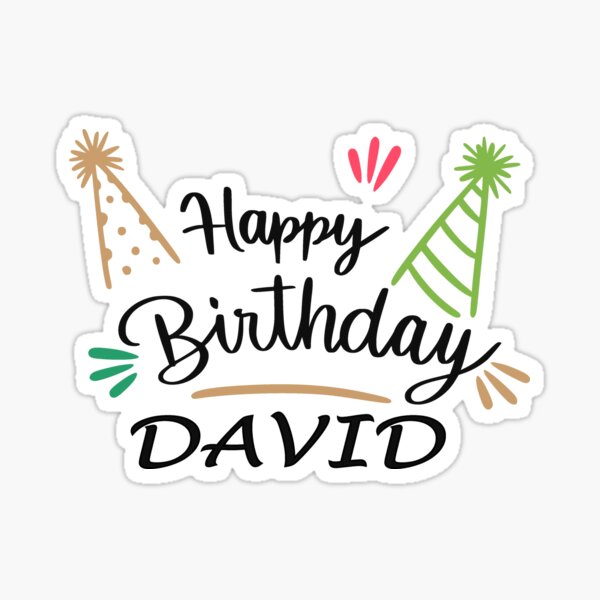 "Happy birthday David - Celebrating David birthday" Sticker by ...