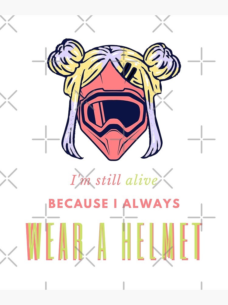 "Funny Motorcycle, motorcycle helmet | I Always Wear A Helmet" Poster ...