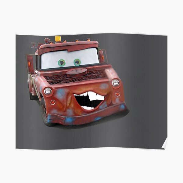 Introducing Mator (｡ ‿ ｡) From the Movie Cars(｡ ‿ ｡) " Poster for Sale ...