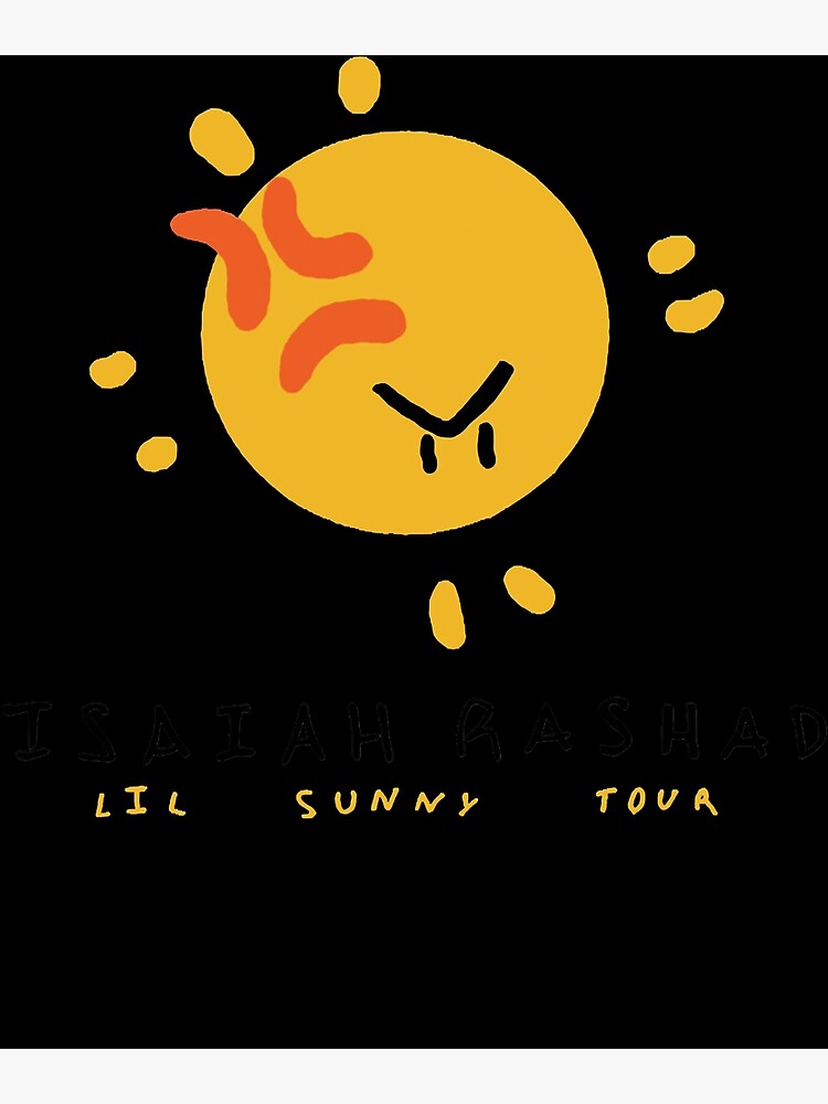 "Logo Isaiah Lil Sunny Rashad Tour" Poster for Sale by ScarletroseCas ...