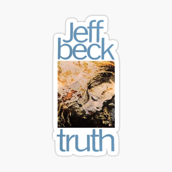 "Jeff beck Truth Classic" Sticker by CaleWoolf54 | Redbubble