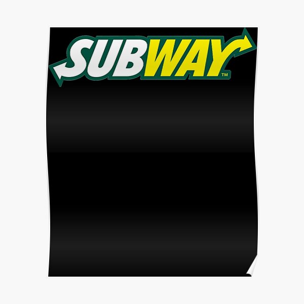 "American fast food SUBWAY" Poster for Sale by LukeTaylorMull | Redbubble