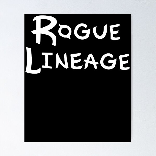 "Rogue Lineage Logo Essential" Poster for Sale by CalderMccoy | Redbubble