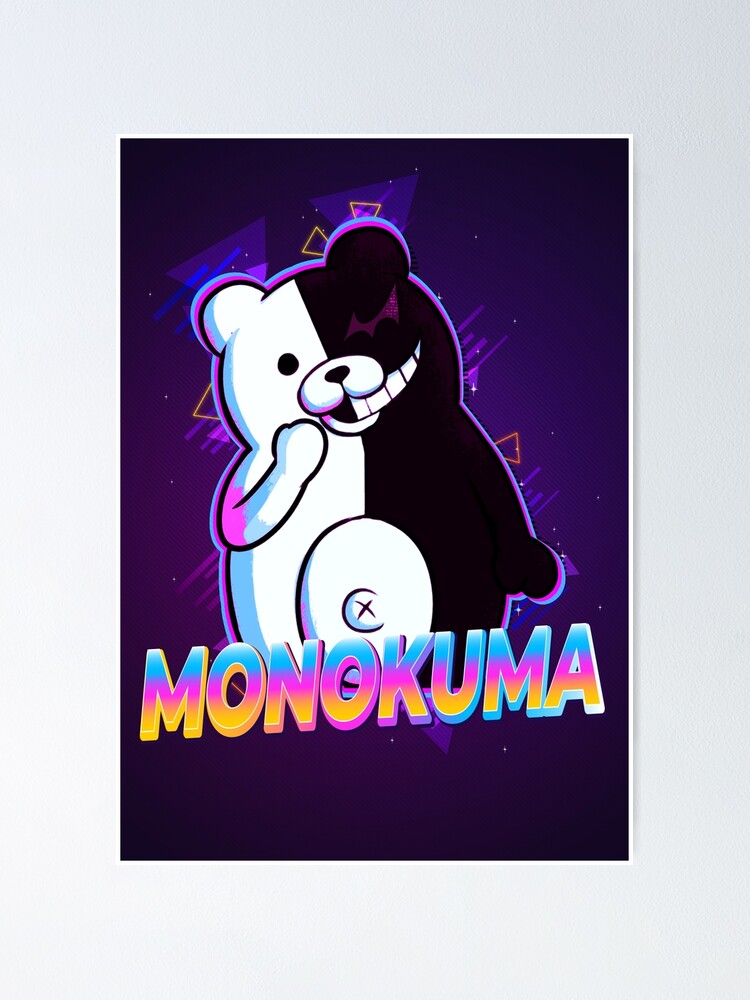 "Monokuma | Danganronpa 1" Poster for Sale by RealAnimeHD | Redbubble