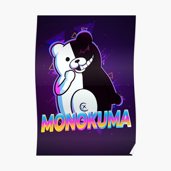 "Monokuma | Danganronpa 1" Poster for Sale by RealAnimeHD | Redbubble