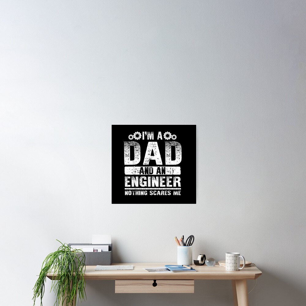 Póster «Funny Engineer Dad Art For Men Camiseta para amantes de la ...