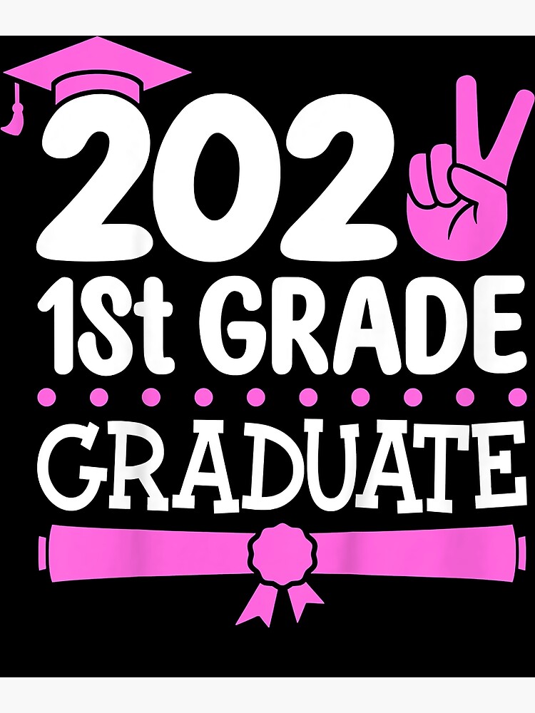 Poster « Enfants 1ère année Graduation 2022 Peace Out First Grade T ...