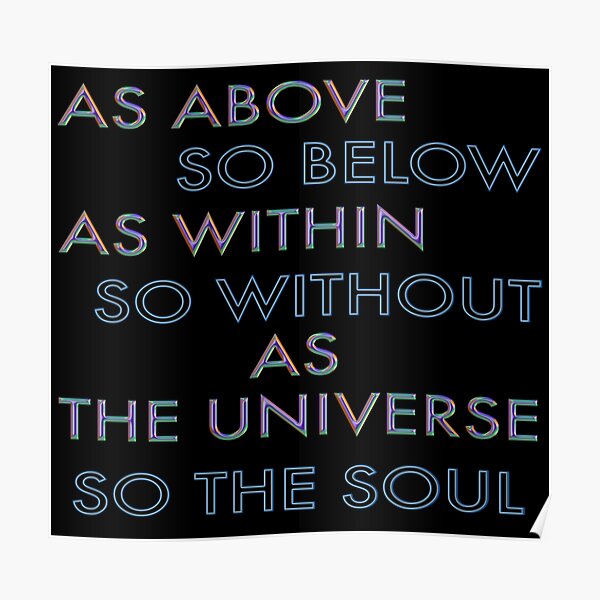 "'As above so below'." Poster by moths-minor | Redbubble