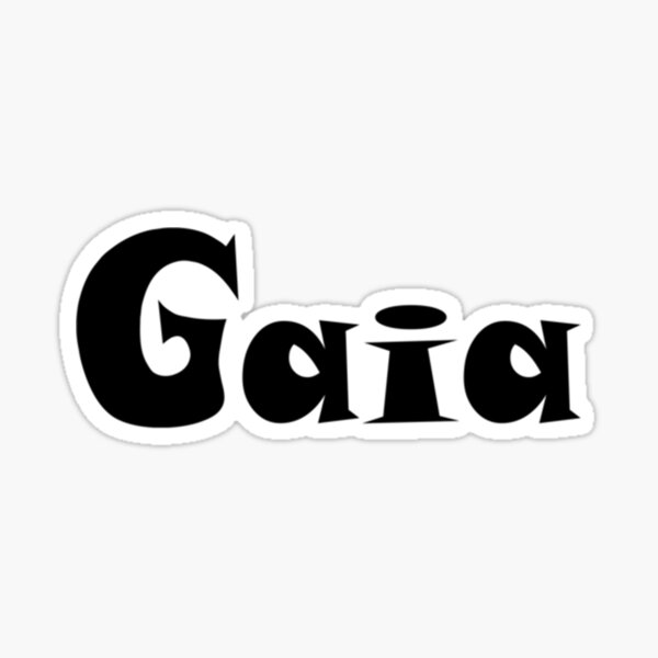"Gaia (font colour black) Classic ." Sticker by donadonvgran | Redbubble