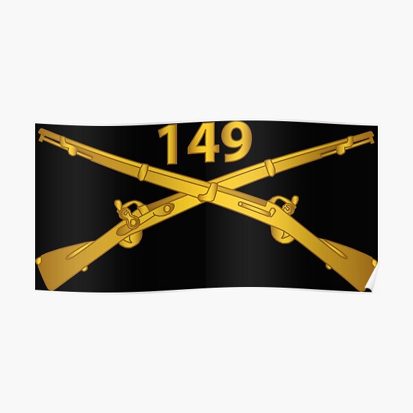 "Army - 149th Infantry Regiment - Branch wo Txt X 300" Poster by ...