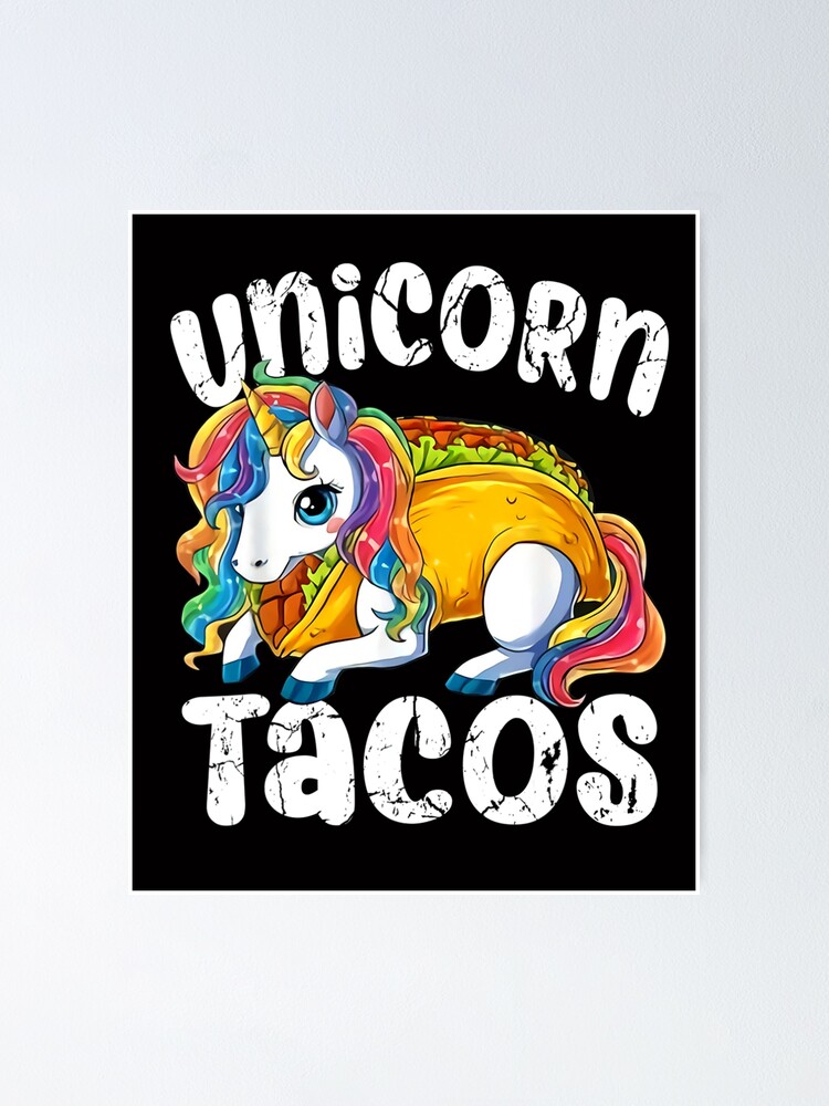 "Rainbow Unicorn Taco" Poster for Sale by desireedickens | Redbubble