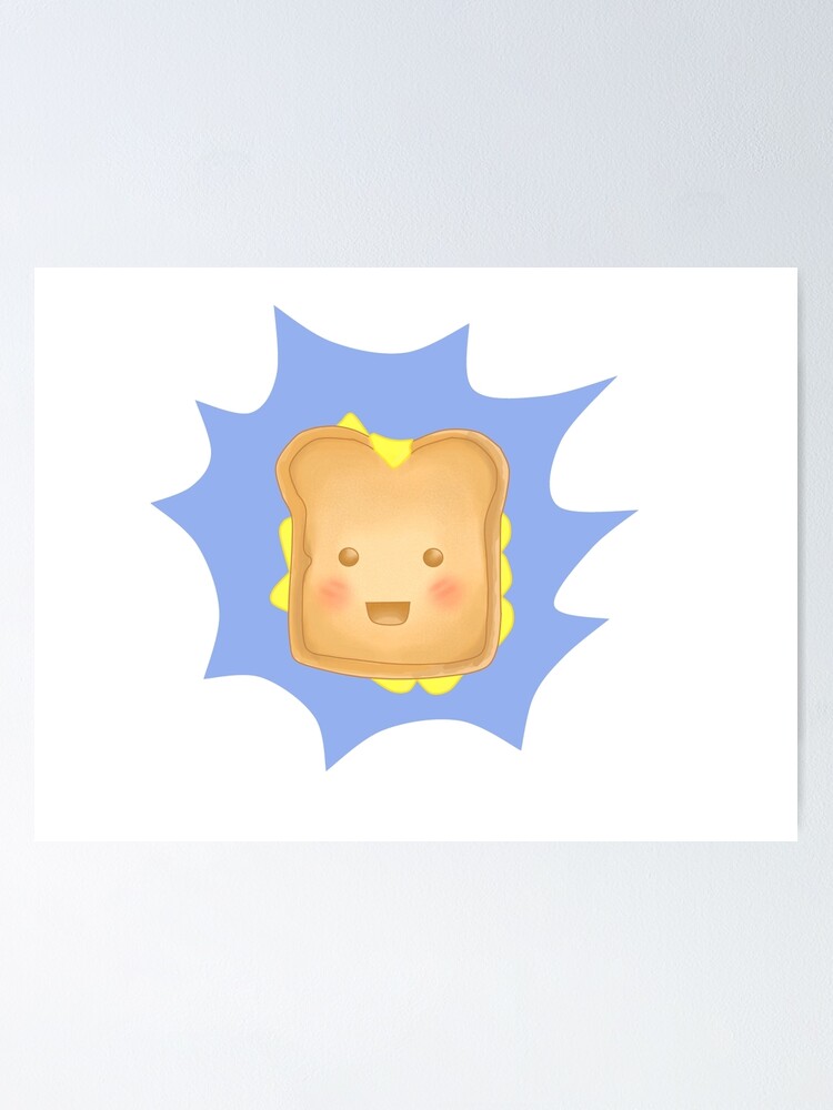 "Cheese Toastie" Poster by Darthblueknight | Redbubble