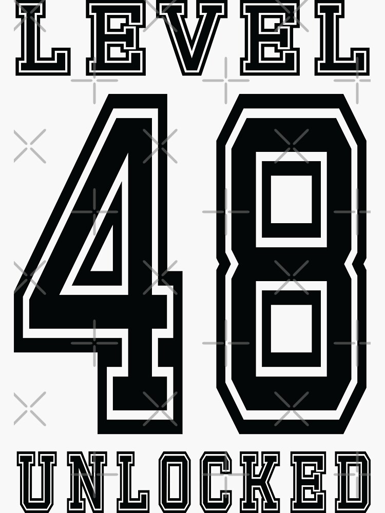 "Level 48 Unlocked" Sticker by jain-ravi002 | Redbubble