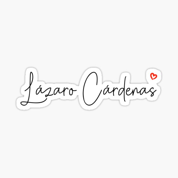 "Lazaro Cardenas" Sticker for Sale by MerchSuperb | Redbubble