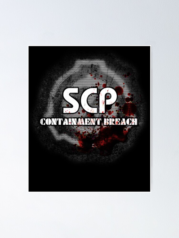 "SCP Containment Breach Logo Classic" Poster for Sale by KimMcdonald90 ...