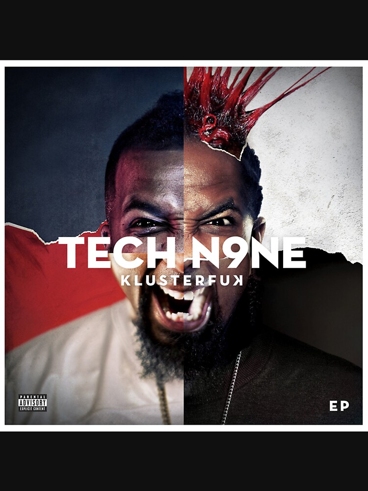 "Tech N9ne klusterfuk ep" T-shirt for Sale by Michelle2432 | Redbubble ...