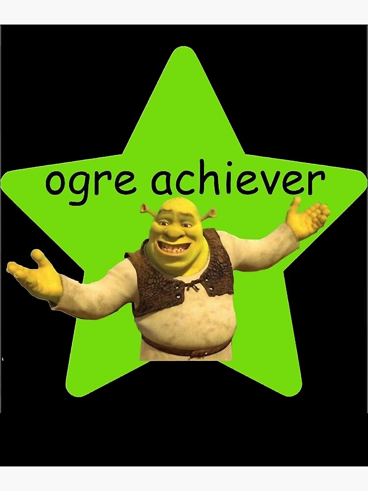 "Ogre Achiever Star " Poster for Sale by marleleana | Redbubble