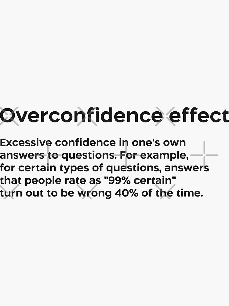 "Overconfidence effect black" Sticker by EdimQuotes | Redbubble