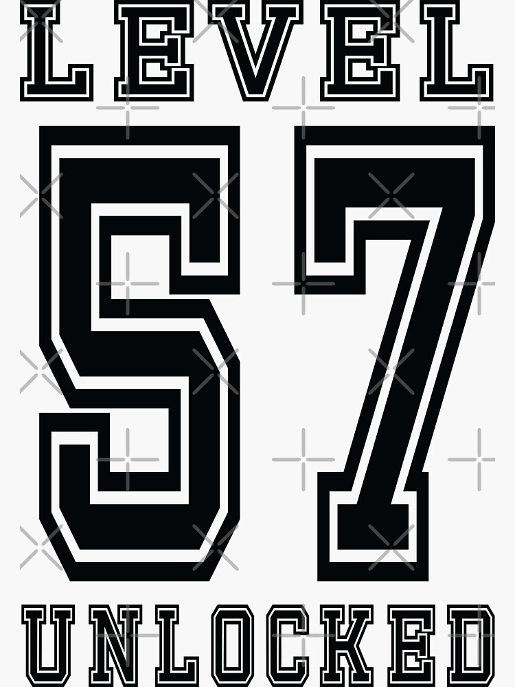 "Level 57 Unlocked" Sticker for Sale by jain-ravi002 | Redbubble