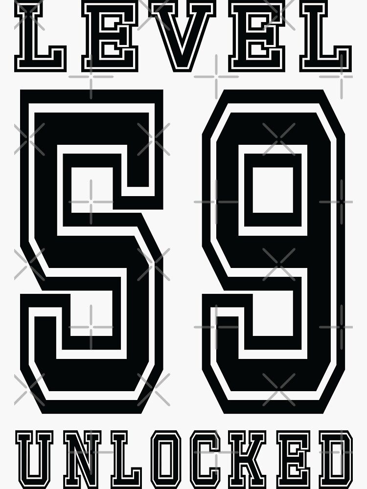 "Level 59 Unlocked" Sticker for Sale by jain-ravi002 | Redbubble