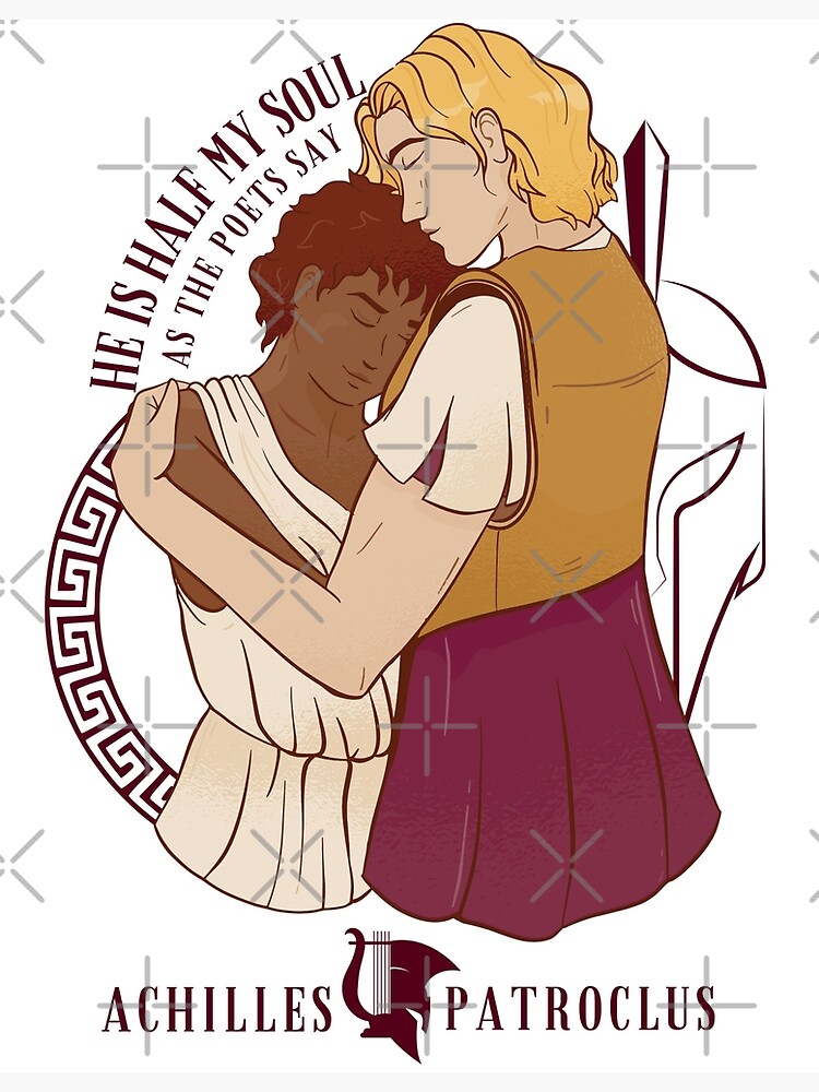 "He Is Half Of My Soul/The Song Quotes Patroclus/Achilles and Patroclus ...