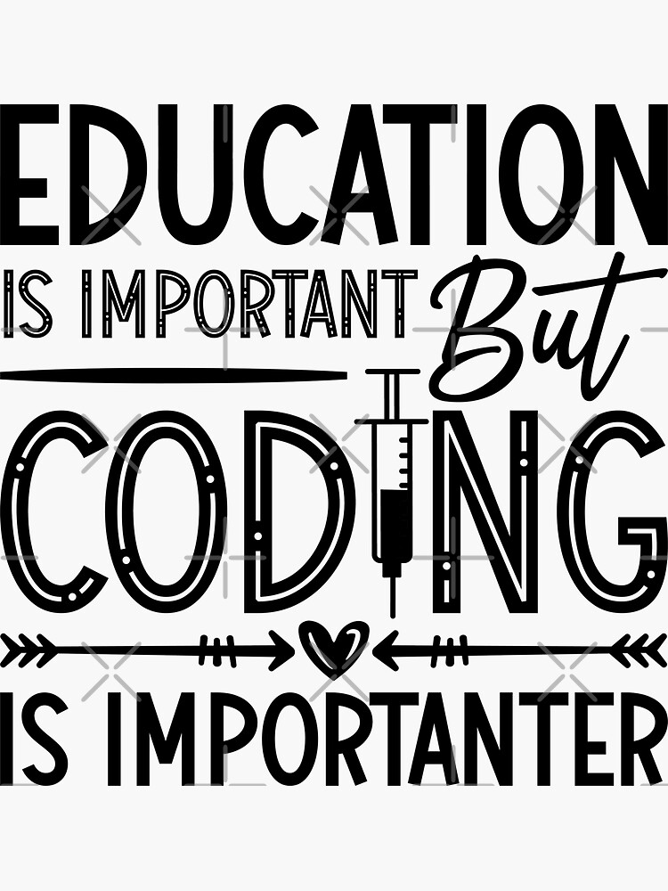 "Medical Coder Education Is Important Coding ICD" Sticker by tshirtconcepts | Redbubble