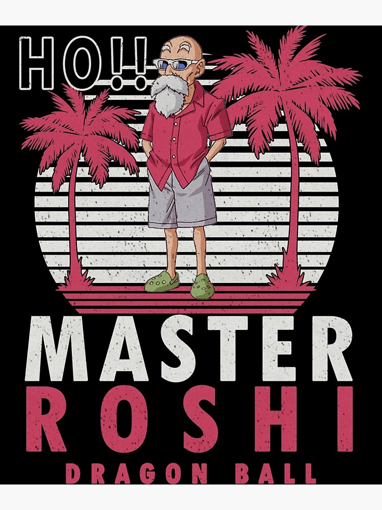 "master roshi dragon ball z dragon ball goku Classic ." Poster by ...