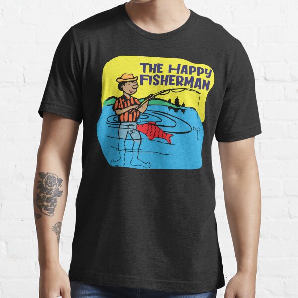 "Funny Cartoon - The Happy Fisherman" T-shirt for Sale by ...