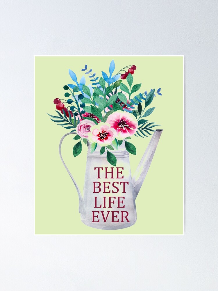 "THE BEST LIFE EVER (FLORAL) Spiral Notebook" Poster for Sale by crafts ...