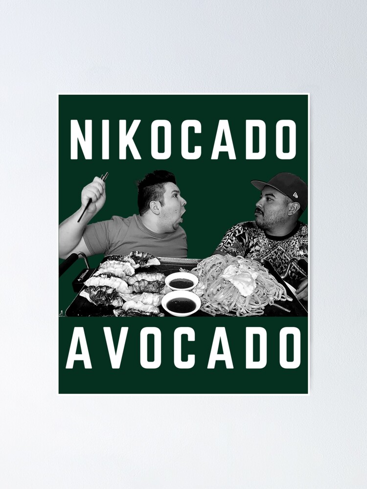 "Nikocado Avocado " Poster for Sale by NextGenerationW | Redbubble