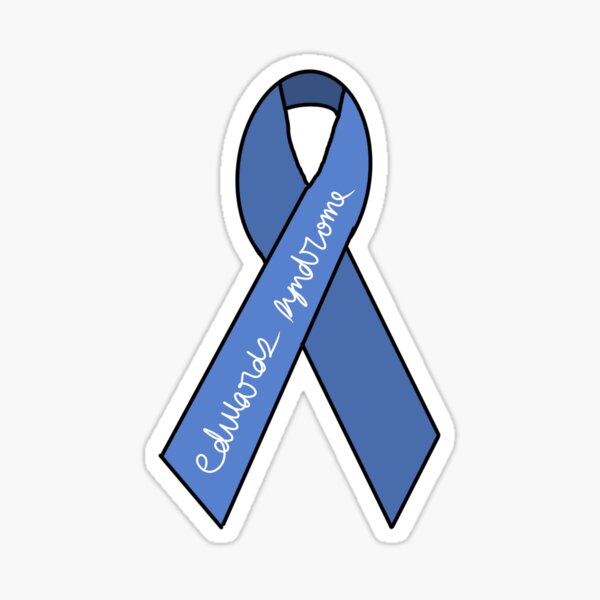 "Edwards Syndrome Awareness Ribbon " Sticker for Sale by jenmishalecki ...