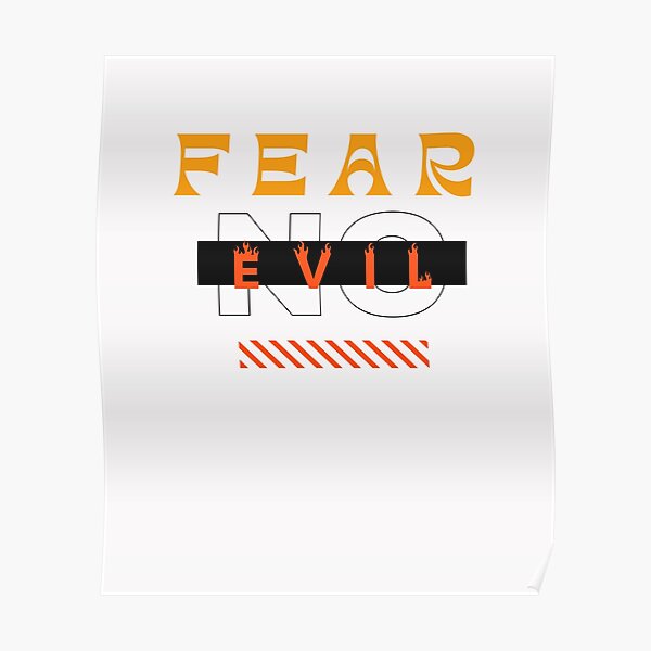 "Fear No Evil - Bible Scripture Typography" Poster for Sale by SBWorld ...