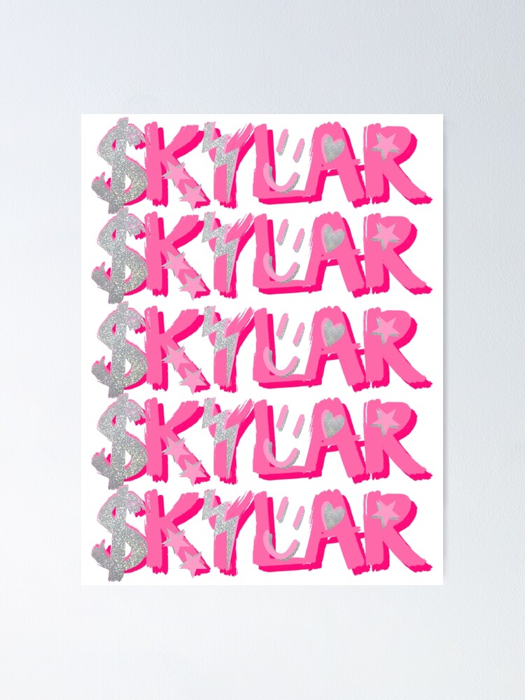 "SKYLAR name" Poster for Sale by juliasantos5 | Redbubble