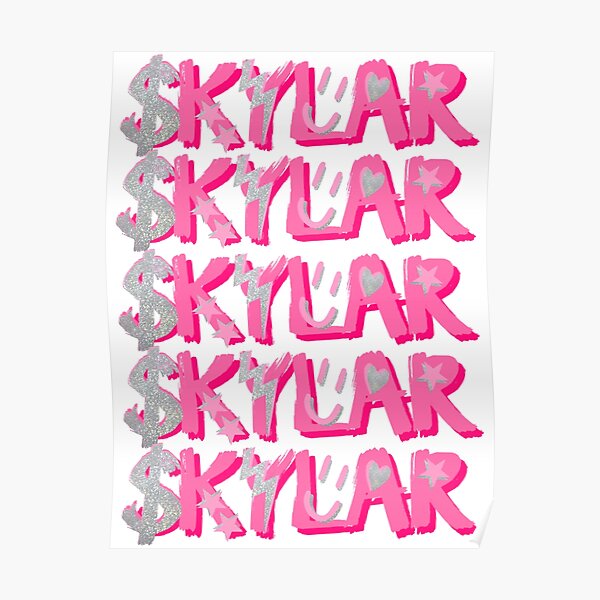"SKYLAR name" Poster for Sale by juliasantos5 | Redbubble