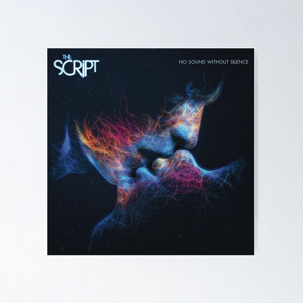 "The Script no sound without silence" Poster for Sale by DavidChanoux23 ...