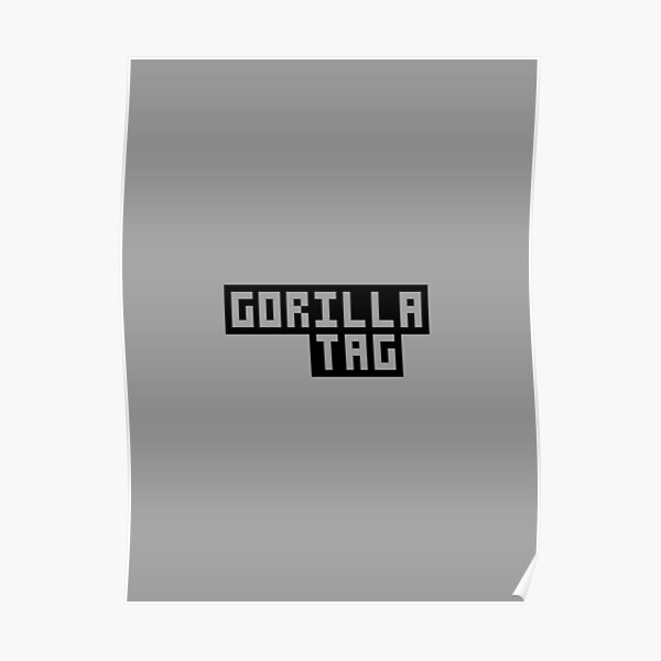 "how do you get mods in gorilla tag Gorilla tag Pro logo" Poster by ...