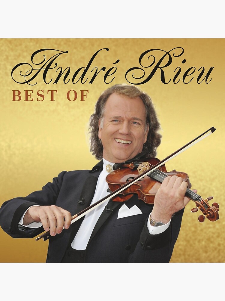 "Andre Rieu Best Of Andre Rieu" Poster for Sale by DanHebert34 | Redbubble