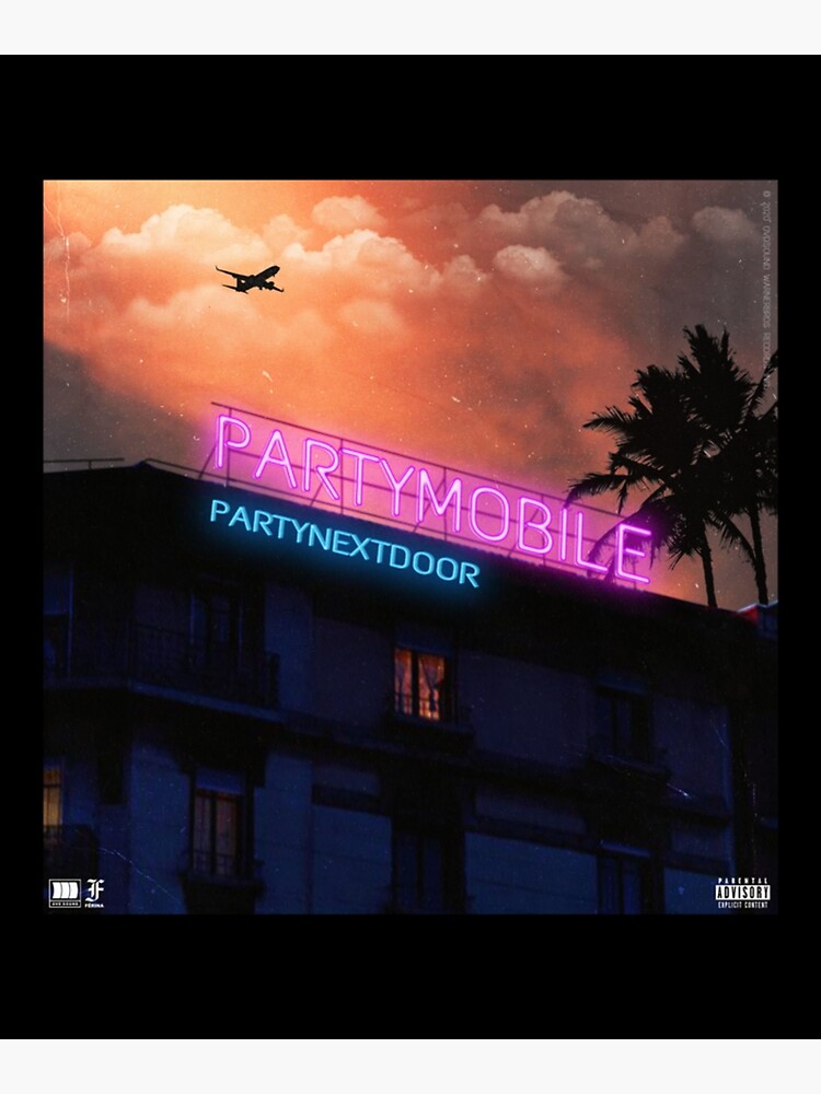 "PartyNextDoor PartyMoblie" Poster for Sale by DonnaRumma | Redbubble