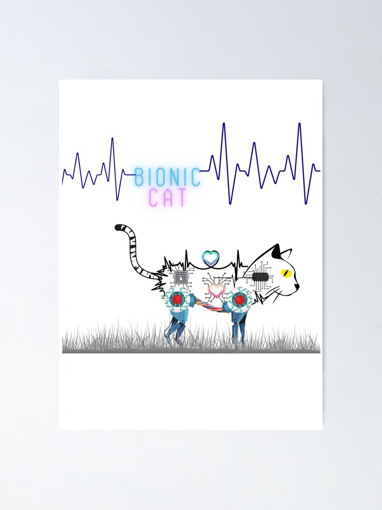 "Bionic Cat" Poster for Sale by GJZDrucksachen | Redbubble