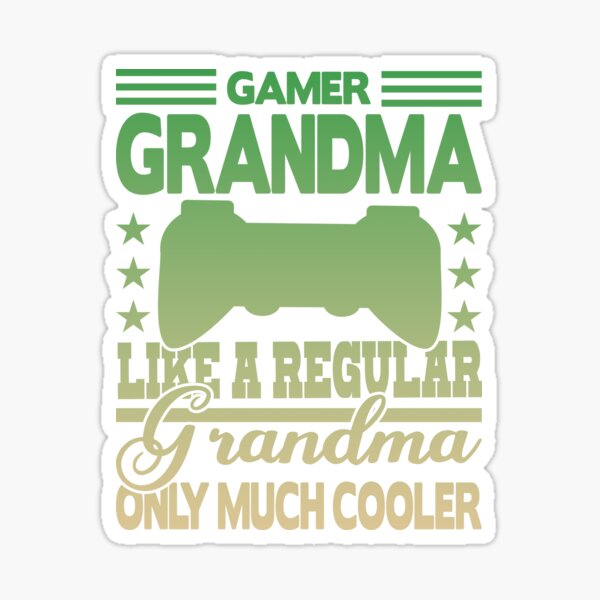 "gamer grandma" Sticker by phys | Redbubble