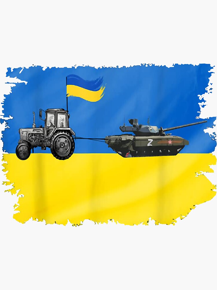 "Ukrainian Farmer Towing Russian Tank " Sticker by KiaraTalladinov ...