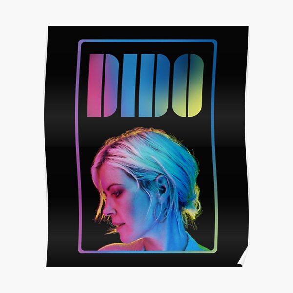 "Dido British Singer" Poster for Sale by TonThanTFV | Redbubble