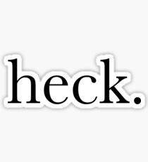 Heck: Stickers | Redbubble